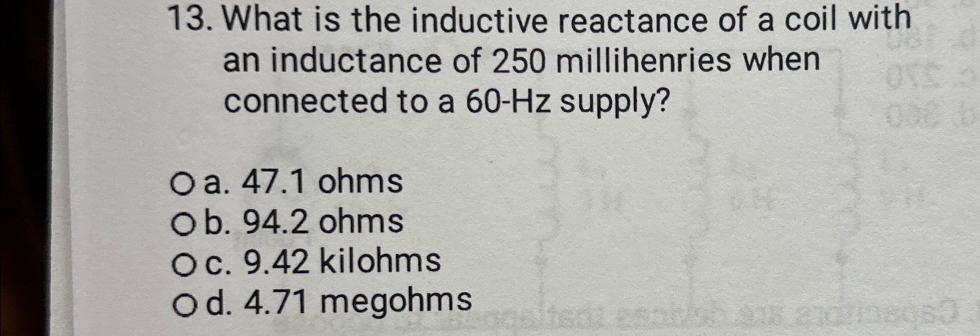 Solved What is the inductive reactance of a coil with an | Chegg.com