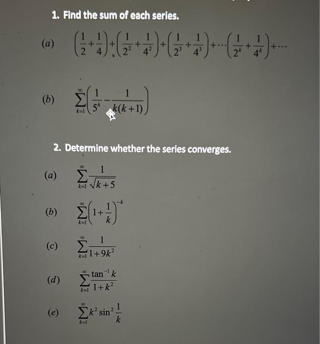 Solved 1. Find the sum of each series. (a) | Chegg.com