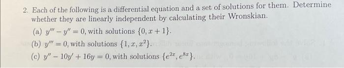 Solved 2. Each of the following is a differential equation | Chegg.com