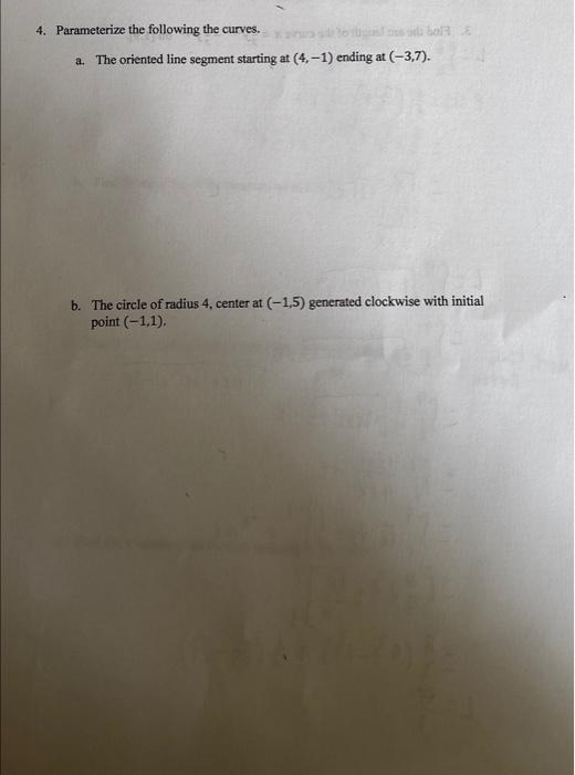 4. Parameterize the following the curves. ovio si to | Chegg.com