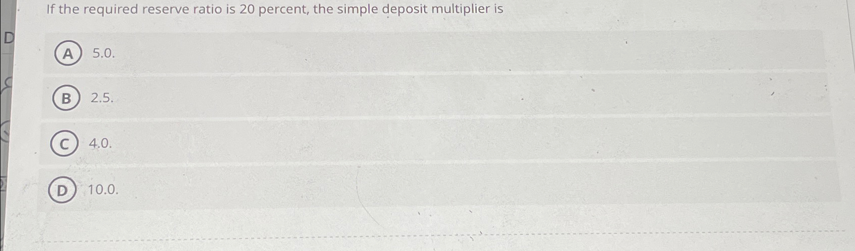 Solved If the required reserve ratio is 20 ﻿percent, the | Chegg.com