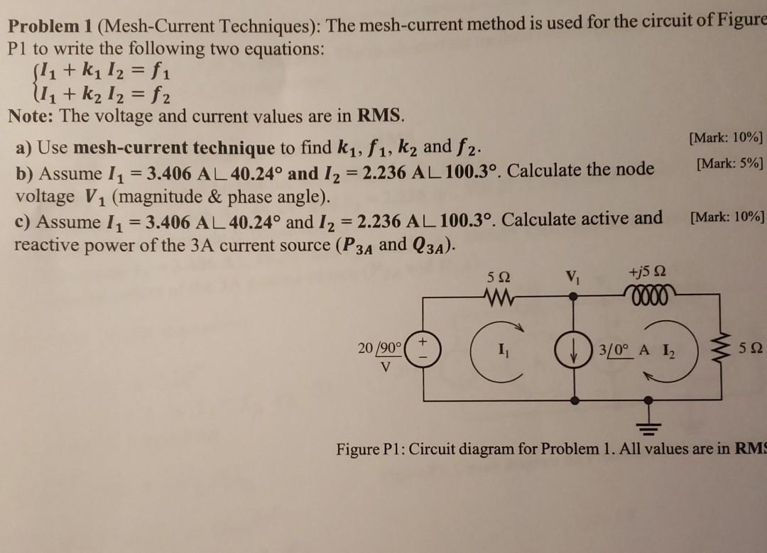 Solved Problem 1 (Mesh-Current Techniques): The mesh-current | Chegg.com