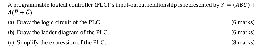 Solved A programmable logical controller (PLC)'s | Chegg.com