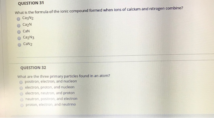 Solved QUESTION 31 What is the formula of the ionic compound | Chegg.com