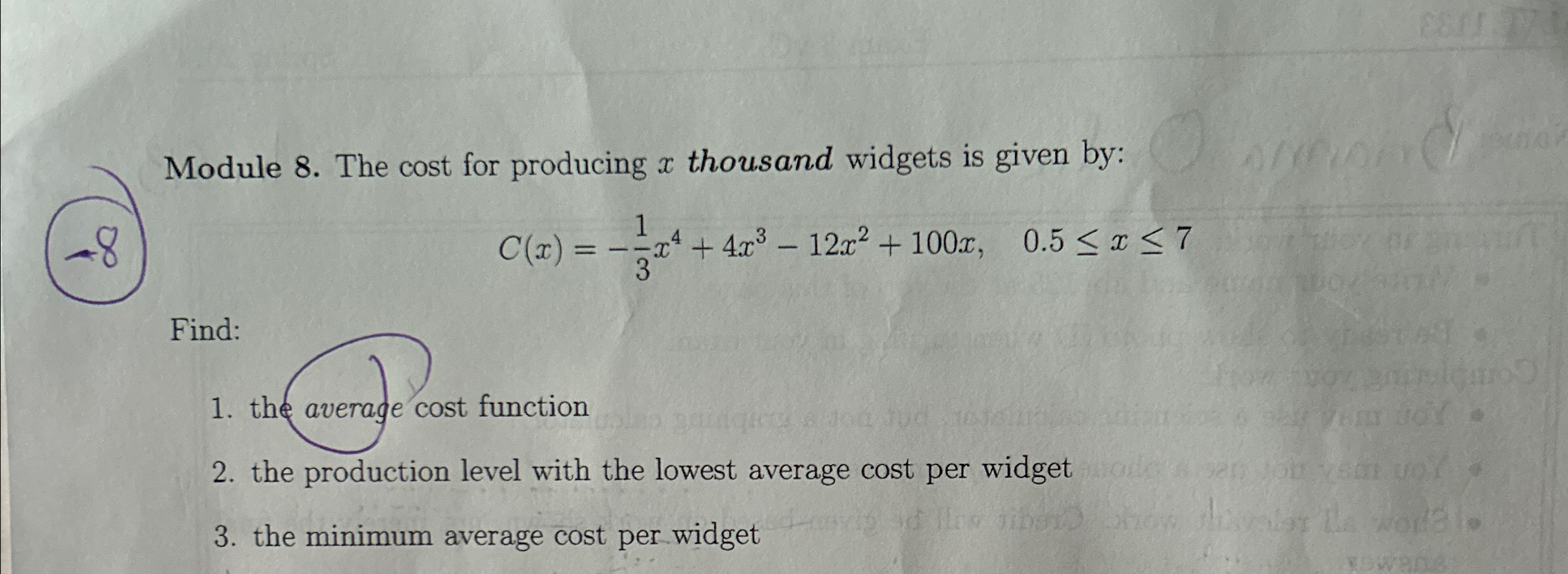 Solved Module 8. ﻿The cost for producing x ﻿thousand widgets | Chegg.com