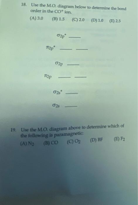 Solved 18. Use the M.O. diagram below to determine the bond | Chegg.com