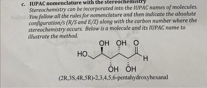 Solved c. IUPAC nomenclature with the stereochemistry | Chegg.com