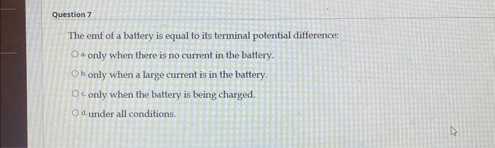 Solved The emf of a battery is equal to its terminal | Chegg.com