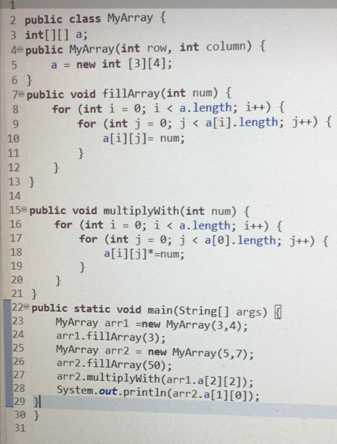Solved } } 2 public class MyArray { 3 int[][] a; 4e public | Chegg.com