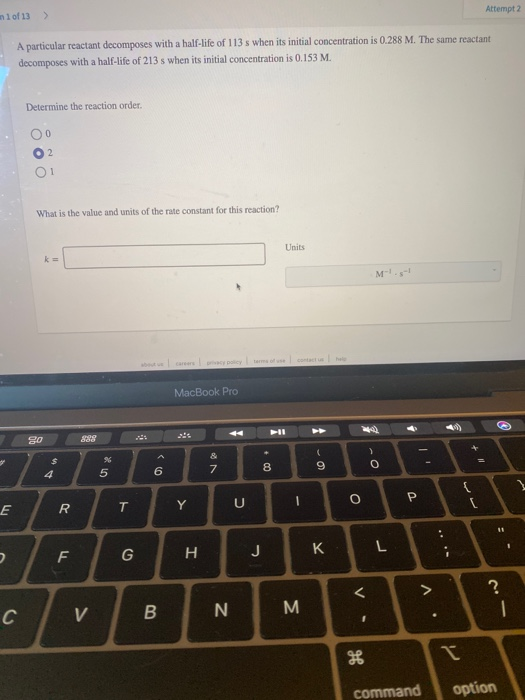 Solved Attempt 2 nl of 13 > A particular reactant decomposes | Chegg.com