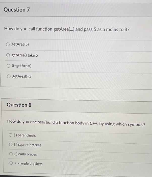 Solved Question 7 How do you call function getArea(...) and | Chegg.com
