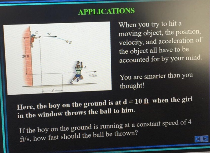 Solved APPLICATIONS When you try to hit a moving object, the | Chegg.com
