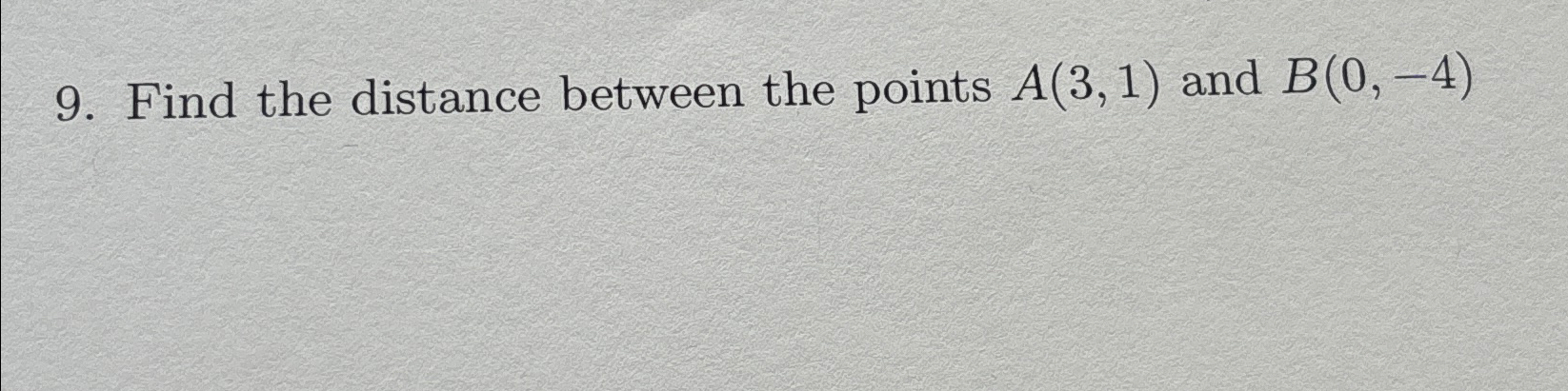 Solved Find the distance between the points A(3,1) ﻿and | Chegg.com