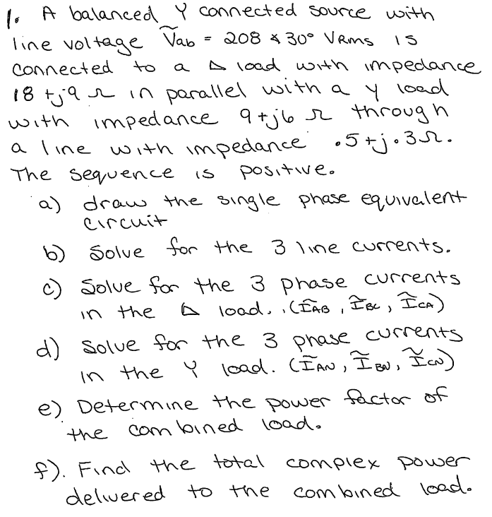 Solved A balanced Y connected source withline voltage | Chegg.com