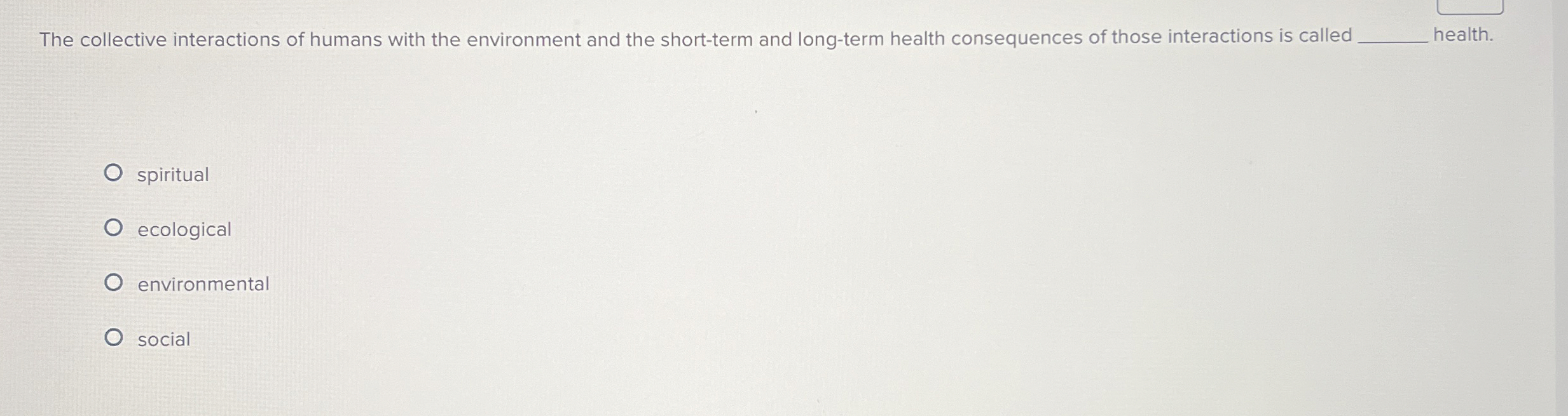 Solved The collective interactions of humans with the | Chegg.com