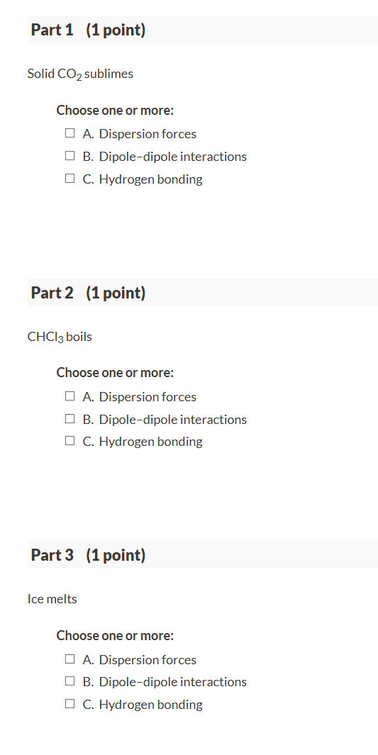 Solved Part 1 (1 ﻿point)Solid CO2 ﻿sublimesChoose one or | Chegg.com