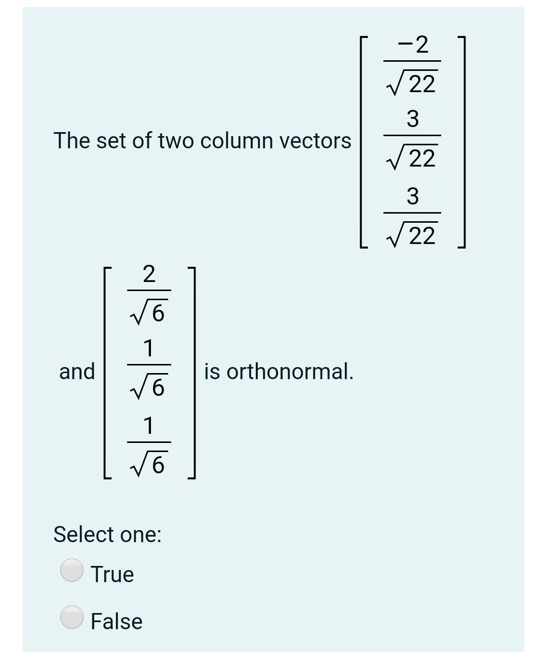 Solved -2 V22 3 The set of two column vectors V22 3 22 2 1 | Chegg.com