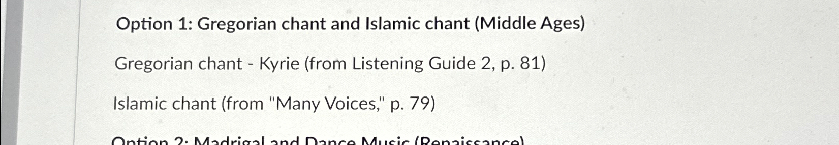 Solved Option 1: Gregorian chant and Islamic chant (Middle | Chegg.com