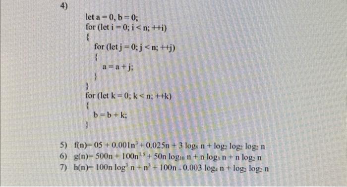 Solved Define the Time complexity of the following piece of | Chegg.com