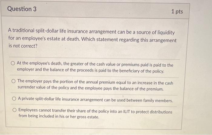 Solved A traditional split-dollar life insurance arrangement | Chegg.com