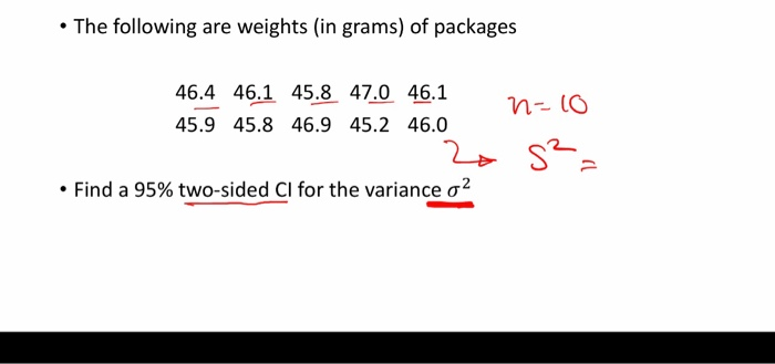 Solved • The following are weights (in grams) of packages | Chegg.com