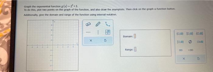 Solved Graph the exponential function g(x)=2x+3. To do this, | Chegg.com