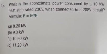 Solved What is the approximate power consumed by a 10kW | Chegg.com