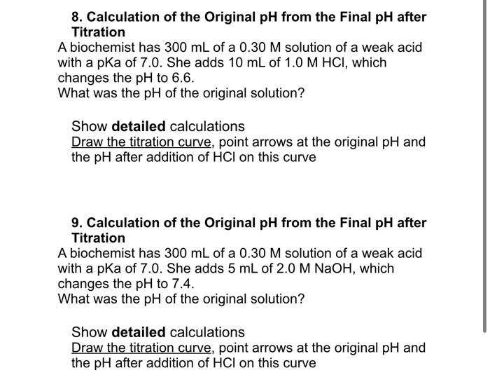 Solved 8. Calculation of the Original pH from the Final pH | Chegg.com