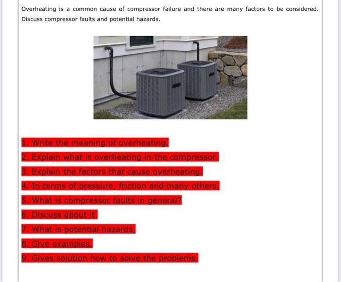 Solved Overheating is a common cause of compressor failure | Chegg.com