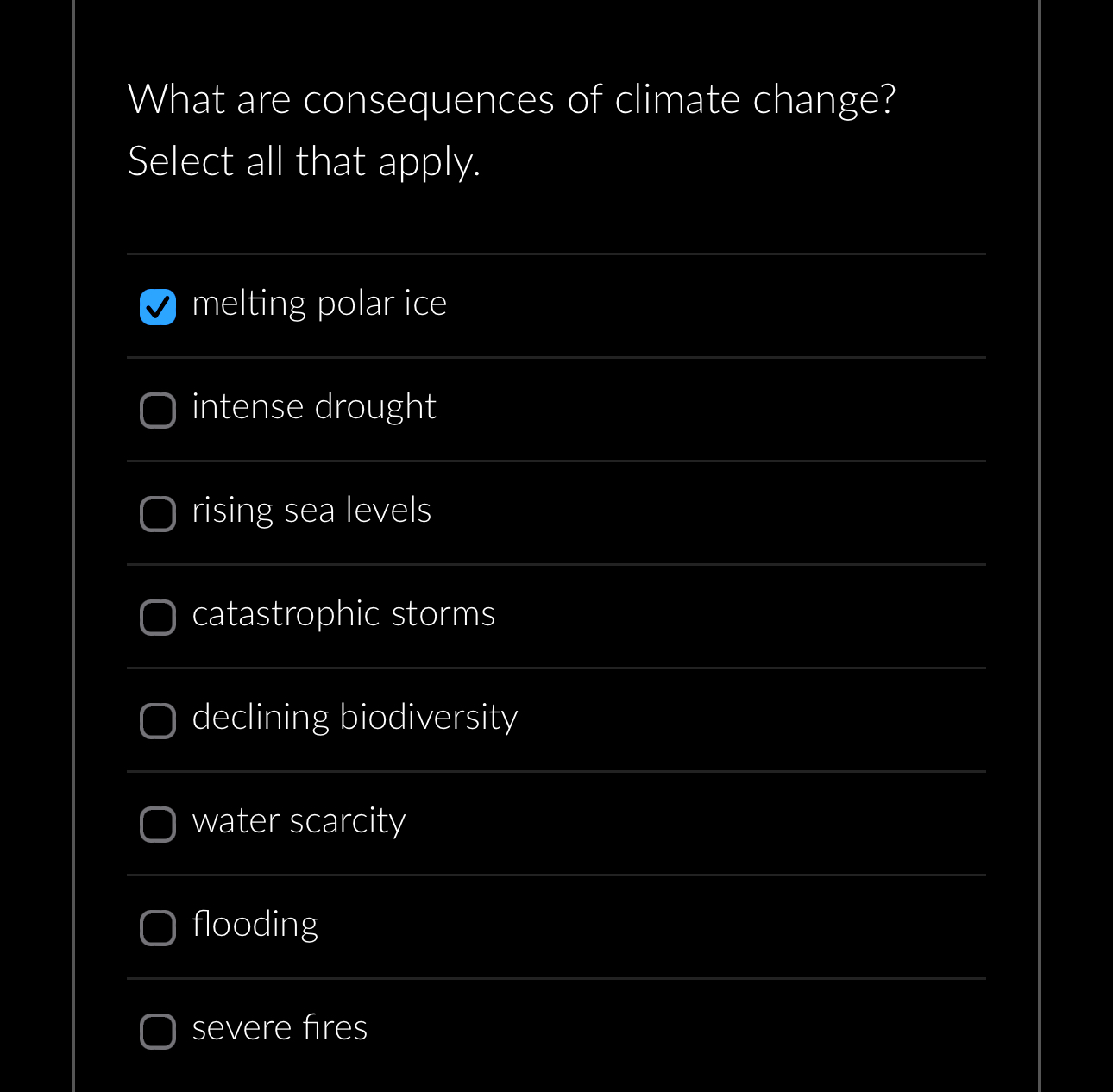 Solved What are consequences of climate change?Select all | Chegg.com