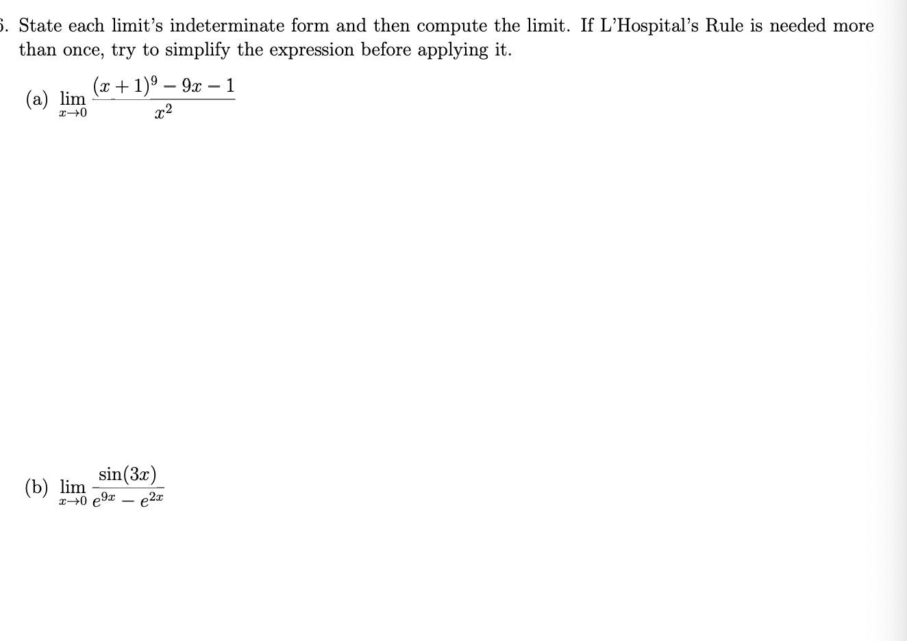 Solved State each limit's indeterminate form and then | Chegg.com