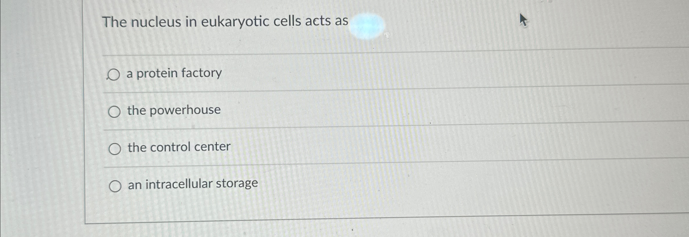 Solved The nucleus in eukaryotic cells acts asa protein | Chegg.com