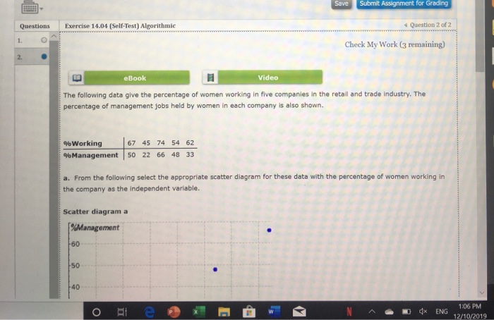 Solved Submit Assignment for Grading Save « Question 2 of 2 | Chegg.com