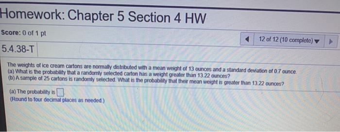 Solved Homework Chapter 5 Section 4 Hw Score 0 Of 1 Pt 12