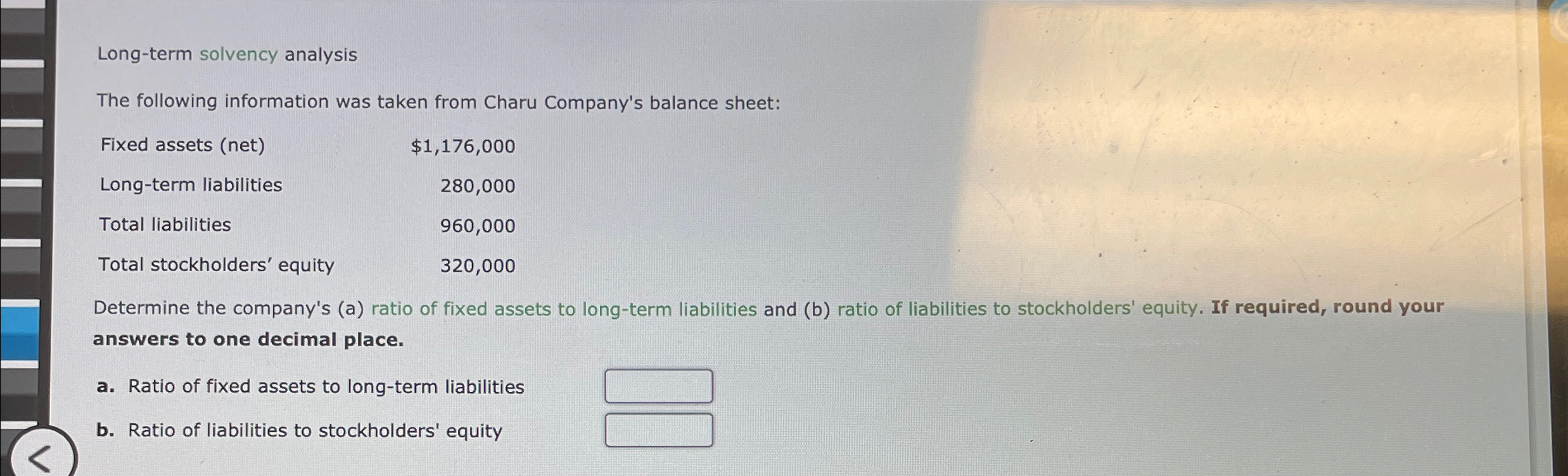 Solved Long-term solvency analysisThe following information | Chegg.com