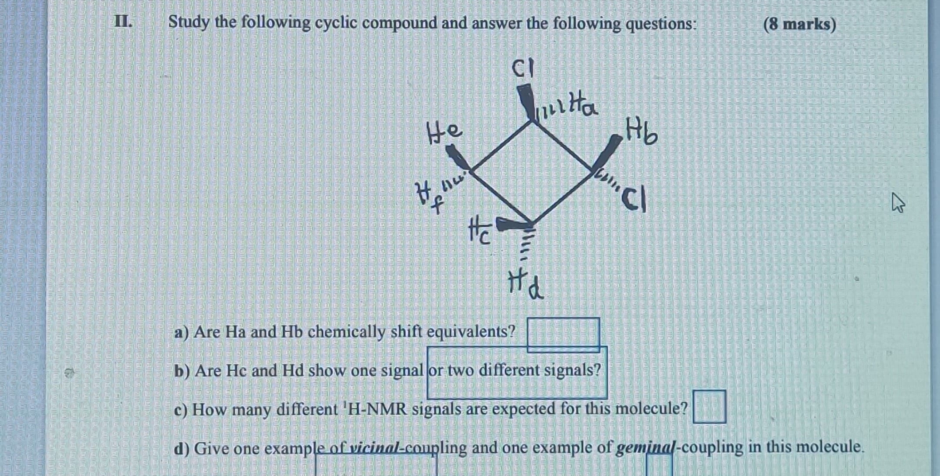 Solved II. ﻿Study the following cyclic compound and answer | Chegg.com