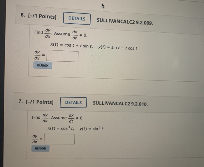 Solved dy Find dx dx Assume # 01 dt x(t) = t + = +++ y(t) = | Chegg.com