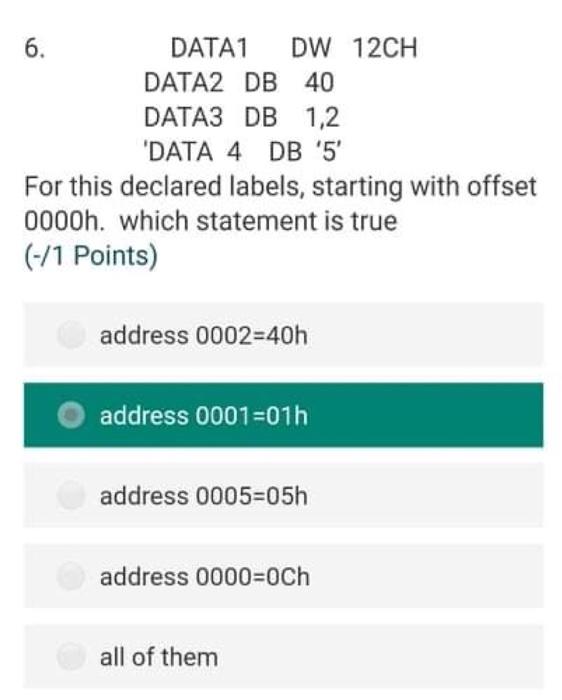 Solved 6. DATA1 DW 12CH DATA2 DB 40 DATA3 DB 1,2 'DATA 4 DB | Chegg.com