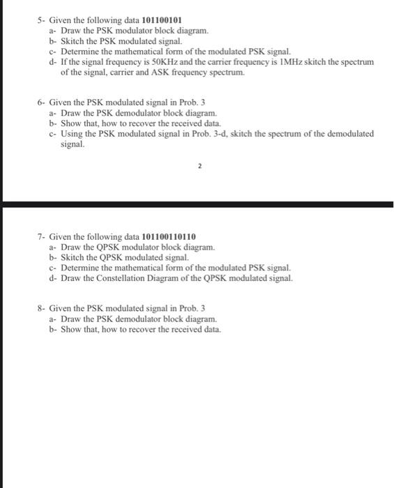 5- Given the following data 101100101 a- Draw the PSK | Chegg.com