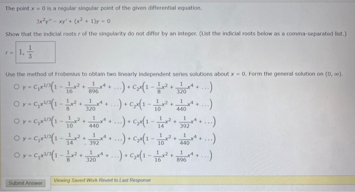 Solved The point x = 0 is a regular singular point of the | Chegg.com