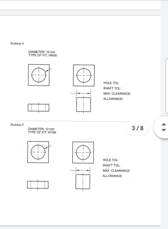 Solved Problem 4 DIAMETER: 10 mm TYPE OF FIT: H9/d9 HOLE | Chegg.com