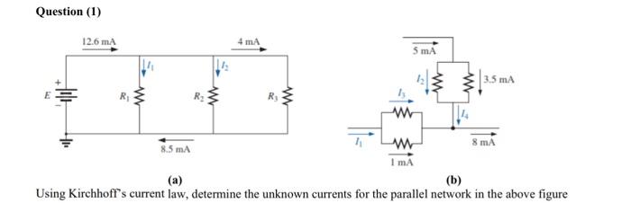Solved Question (1) (a) (b) Using Kirchhoff's current law, | Chegg.com