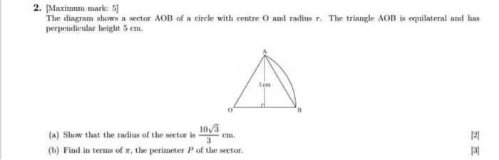 Solved 2. [Maximum mark: 5] The diagram shows a sector AOB | Chegg.com