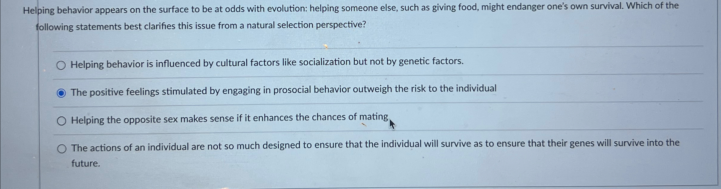 Solved Helping behavior appears on the surface to be at odds | Chegg.com