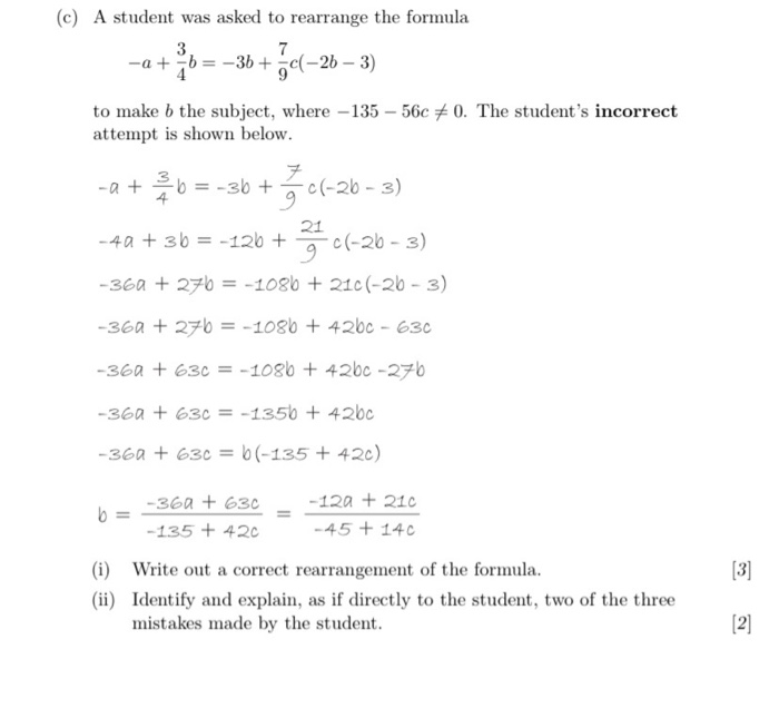 Solved (C) A student was asked to rearrange the formula -a + | Chegg.com
