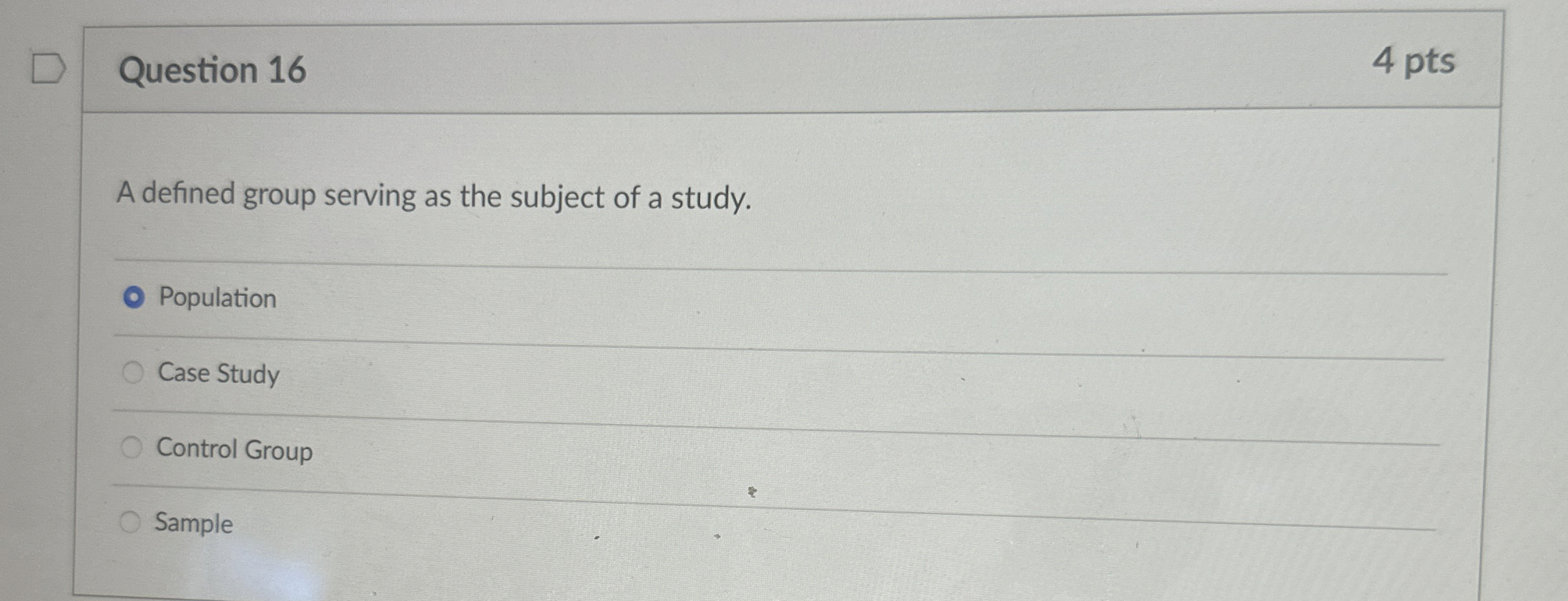 Question 164 ﻿ptsA defined group serving as the | Chegg.com