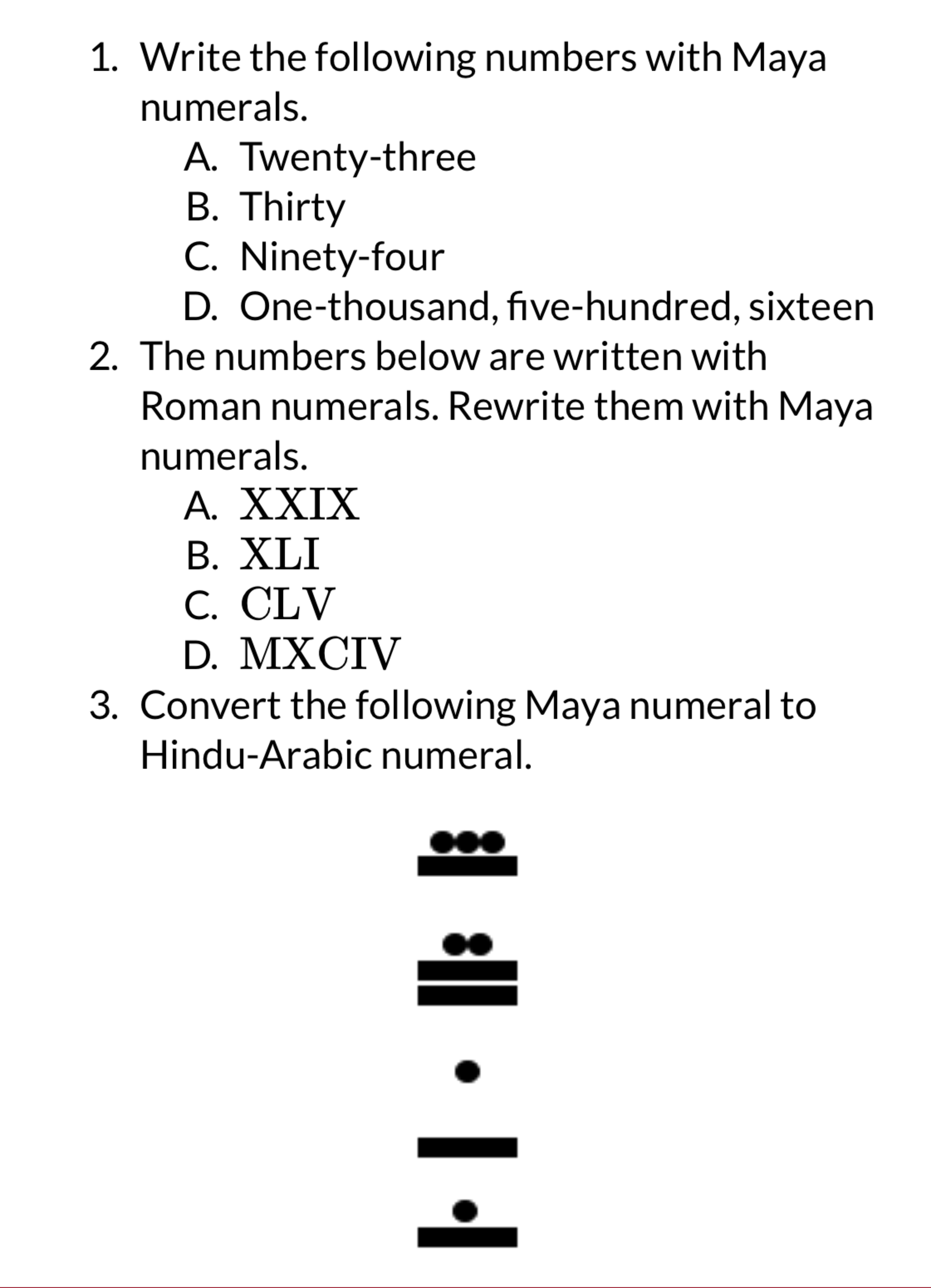 Write the following numbers with Mayanumerals.A. | Chegg.com
