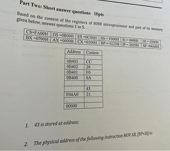 Solved Part Two: Short answer questions 10pts Based on the | Chegg.com