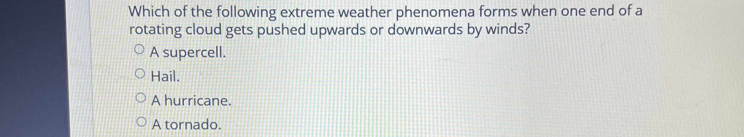 Solved Which of the following extreme weather phenomena | Chegg.com