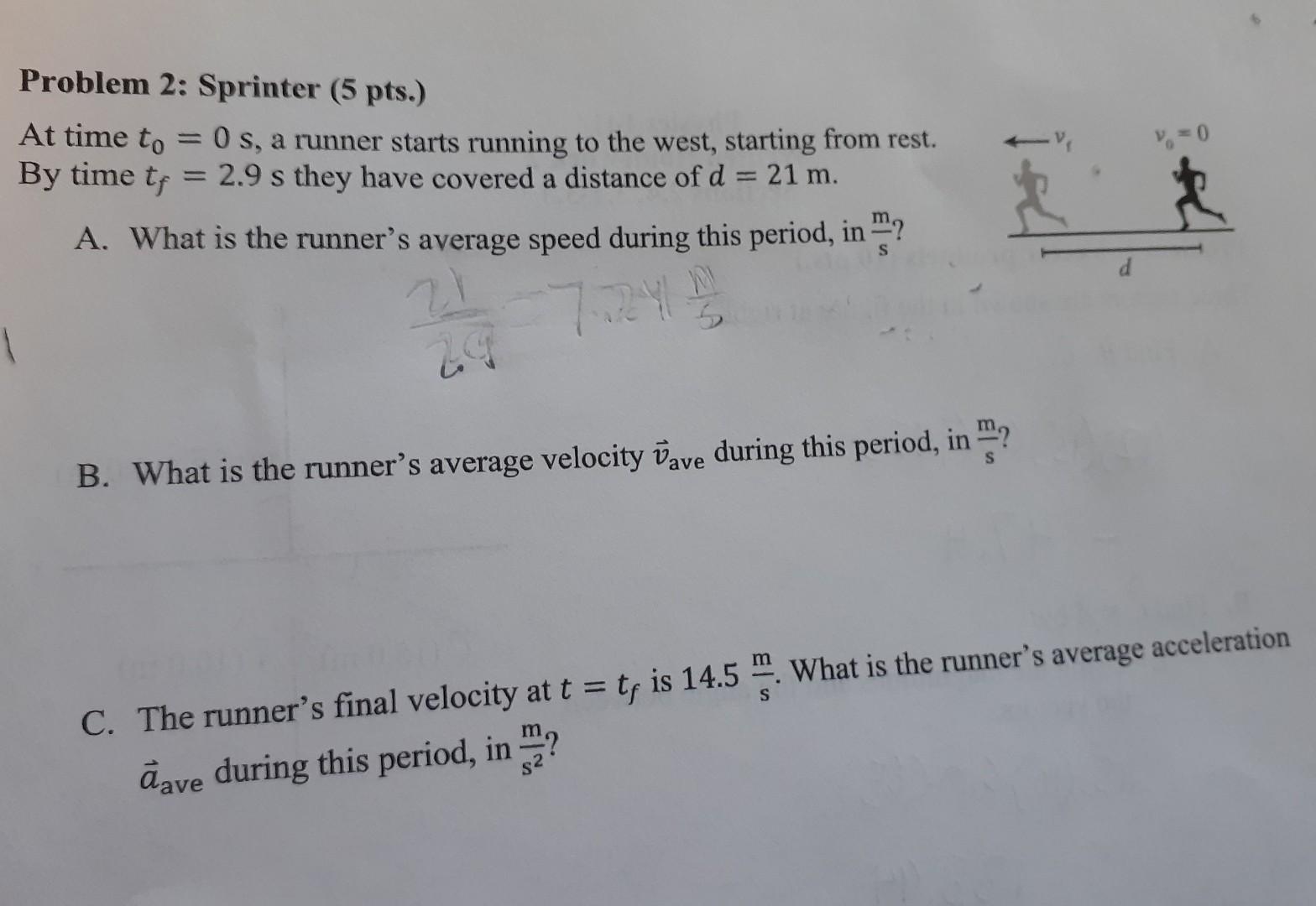 Solved Problem 2: Sprinter ( 5 pts.) At time t0=0 s, a | Chegg.com Solved Problem 2: Sprinter ( 5 pts.) At time t0=0 s, a | Chegg.com